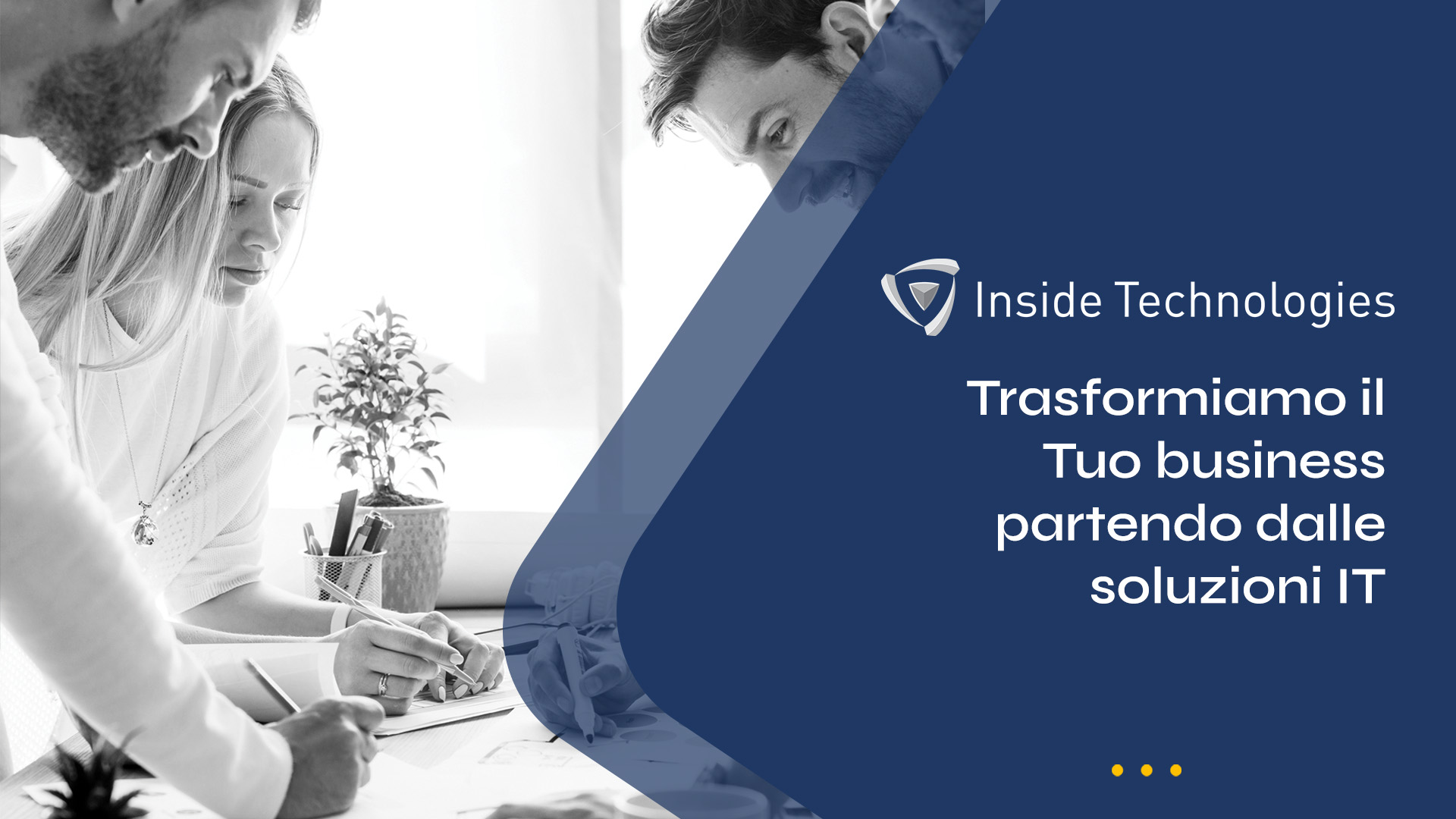 Inside Technologies - Trasformiamo il tuo Business partendo dalle ...